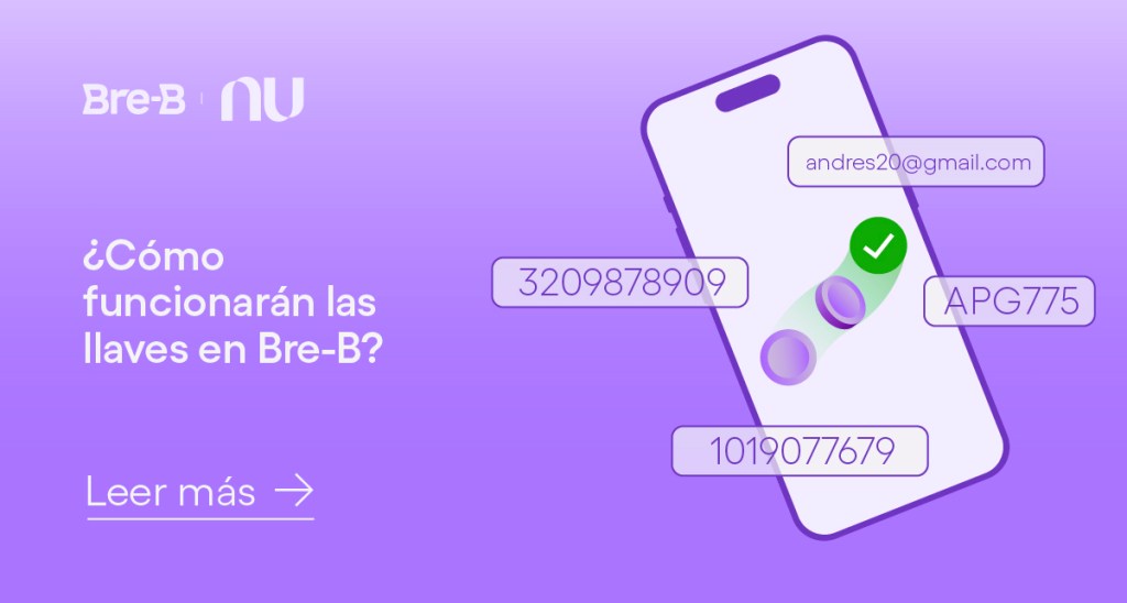 ¿Bre-B es seguro? Descubre cómo protege tus pagos | Blog Nu